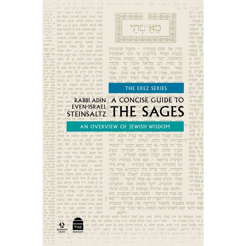 A Concise Guide to the Sages Overview of Jewish Wisdom By Rabbi Adin E ...