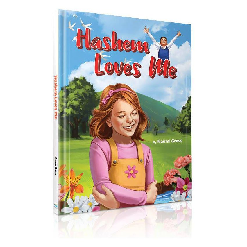 Hashem Loves Me By Naomi Gross — IsraelBookShop